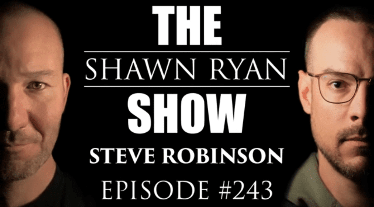 Shawn Ryan Show Drops Trailer for Episode Feat. Steve Robinson, Triad Weed, & Gas Station Heroin ...